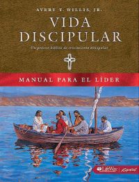 Vida Discipular, Guía para el Líder - Librerias Bautista